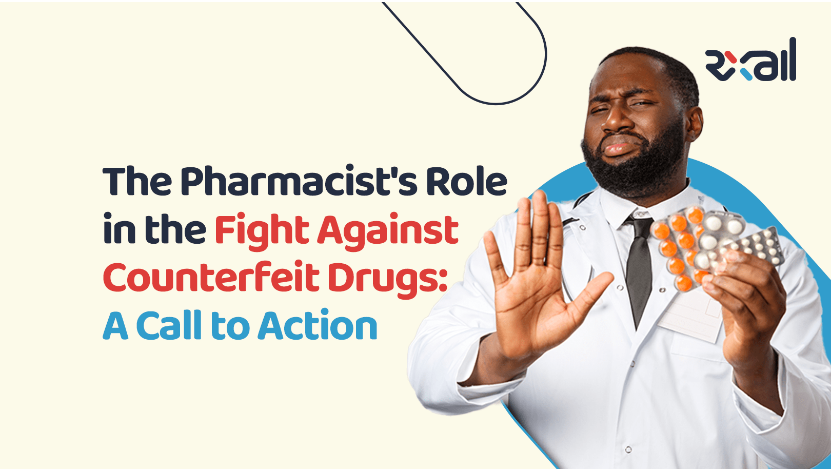 The Pharmacist's Role in the Fight Against Counterfeit Drugs: A Call to ...